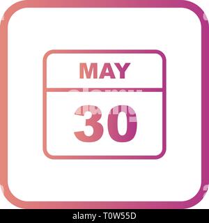 May 30th Date on a Single Day Calendar Stock Photo - Alamy