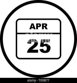April 25th Date on a Single Day Calendar Stock Photo - Alamy