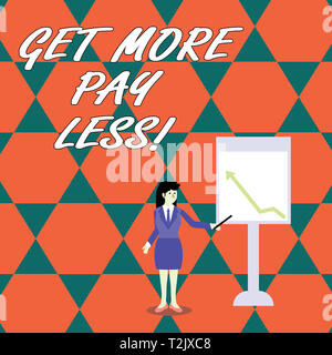 Word, writing Get More Pay Less. Business concept for Budget Slogan ...