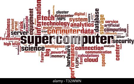 Supercomputer word cloud concept. Collage made of words about ...