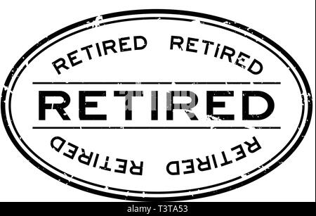 Grunge black retired word oval rubber seal stamp on white background ...