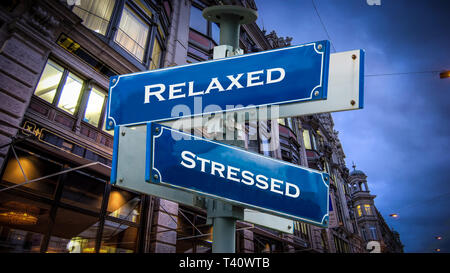 Street Sign Relaxed versus Stressed Stock Photo - Alamy