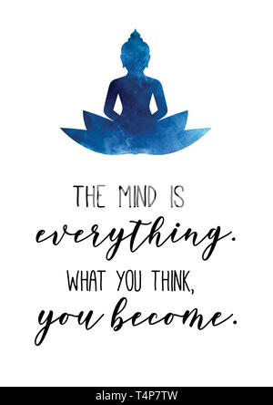 What you think, you become. Buddha spiritual quote with buddha ...