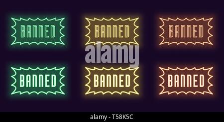 Neon icon set of stamp Banned. Vector illustration of glowing Neon text ...