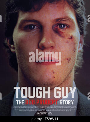 TOUGH GUY: THE BOB PROBERT STORY, Joey Kocur, 2019. © Dark Star ...
