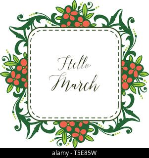 Vector illustration writing hello march with drawing flower frame hand ...