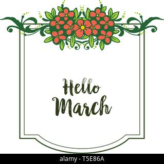 Vector illustration writing hello march with drawing flower frame hand ...