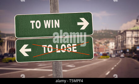 Street Sign TO WIN versus TO LOSE Stock Photo - Alamy