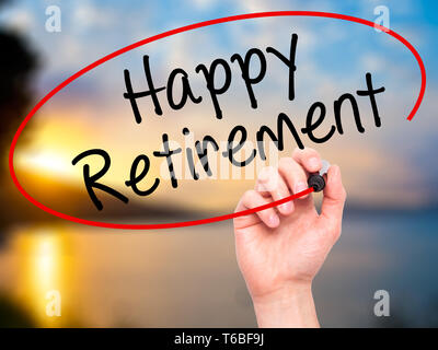 Man Hand writing Happy Retirement with black marker on visual screen ...