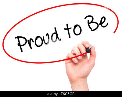Man Hand writing Proud to Be with black marker on visual screen ...