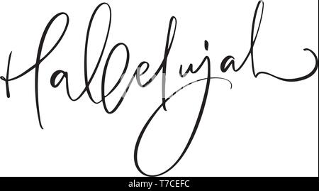Hallelujah vector calligraphy Bible text. Christian phrase isolated on ...