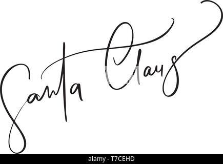 Christmas signature to the card Santa Claus. Isolated vector ...