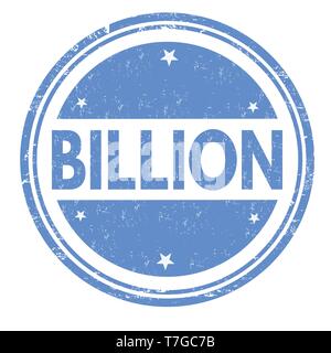 Billion sign or stamp on white background, vector illustration Stock ...