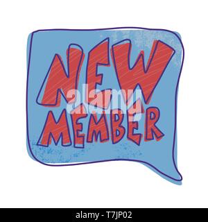 New member text. Stylized typography with bubble speech isolated on ...