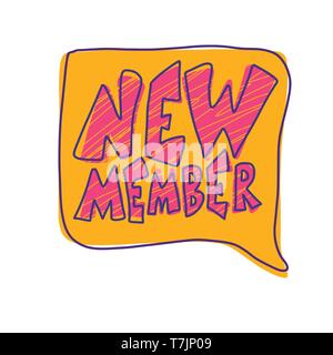 New member vector concept. Stylized lettering with bubble speech ...