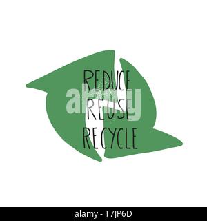 Reduce Reuse Recycle. Quote with decor. Emblem with handwritten lettering. Vector conceptual ...