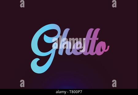 Ghetto hand written word text for typography iocn design in black and ...