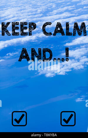 Handwriting text writing Keep Calm And. Conceptual photo motivational ...