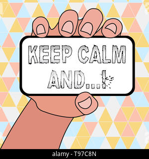 Handwriting text writing Keep Calm And. Conceptual photo motivational ...