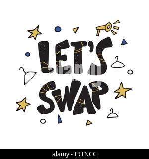 Lets Swap lettering with doodle style heart composition decoration ...