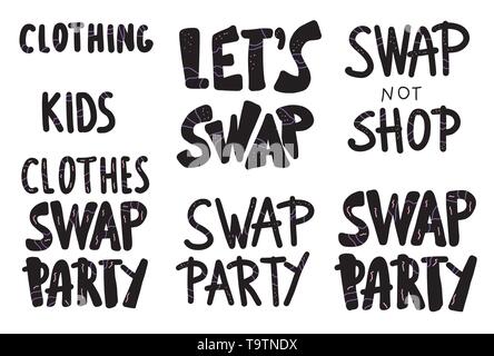 Swap lettering set. Collection of quotes for clothes exchange party ...