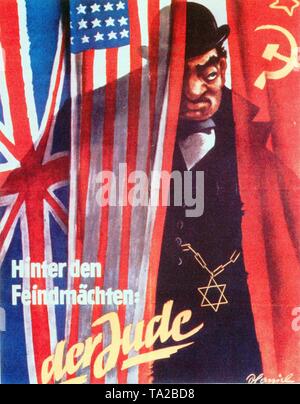 German propaganda poster from the Second World War. With this poster ...