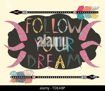 Boho template with inspirational quote - follow your dreams. ethnic ...