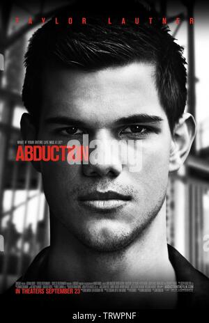 ABDUCTION 2011 Poster Stock Photo - Alamy