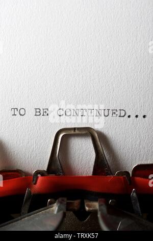The sentence, to be continued, written with a typewriter Stock Photo ...