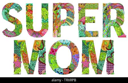 Super mom, hand drawn illustration for mothers day. Hand drawn ...