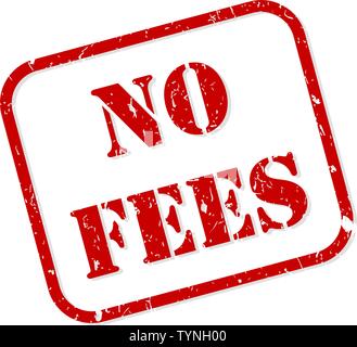 No fees grunge rubber stamp on white background, vector illustration Stock Vector Image & Art ...