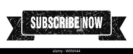 subscribe now grunge ribbon. subscribe now sign. subscribe now banner ...