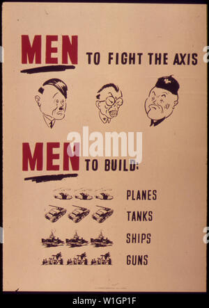 Men to fight the axis - men to build Stock Photo - Alamy