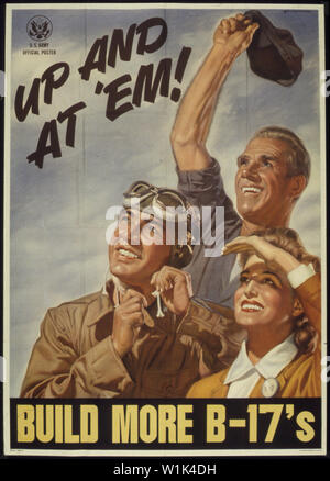 UP AND AT 'EM! BULID MORE B-17'S Stock Photo - Alamy