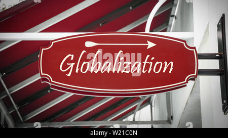 Street Sign the Direction Way to Globalization Stock Photo - Alamy