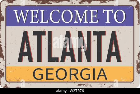 Welcome to Atlanta vintage rusty metal sign on a white background ...