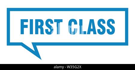 first class sign. first class square speech bubble. first class Stock ...