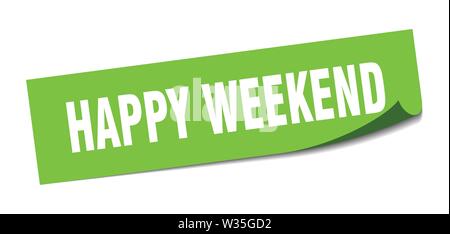 happy weekend sticker. happy weekend square isolated sign. happy ...