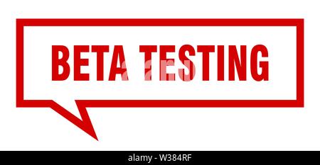 beta testing sign. beta testing square speech bubble. beta testing ...