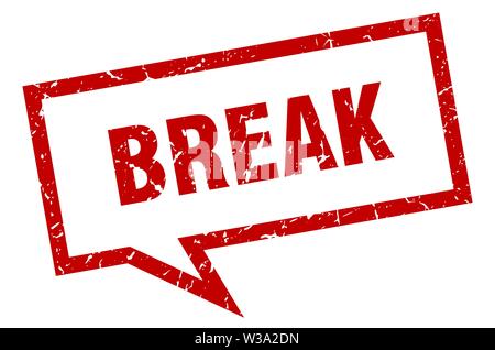 break sign. break square speech bubble. break Stock Vector Image & Art ...