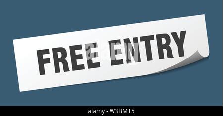 free entry sticker. free entry square isolated sign. free entry Stock ...