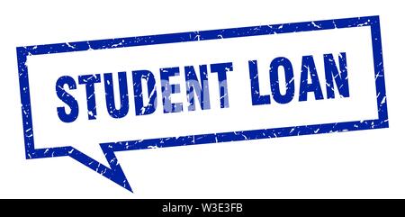student loan sign. student loan square speech bubble. student loan ...