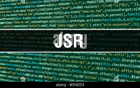 JSR concept with Random Parts of Program Code.JSR text written on Programming code abstract ...