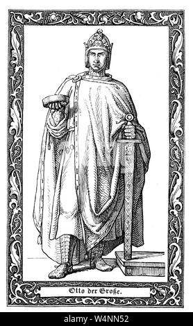 Otto I, 912 – 973, known as Otto the Great, German king emperor of the ...