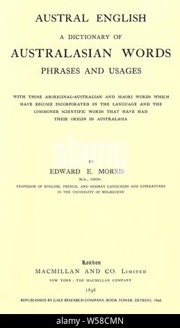 Austral English : a dictionary of Australasian words, phrases and ...