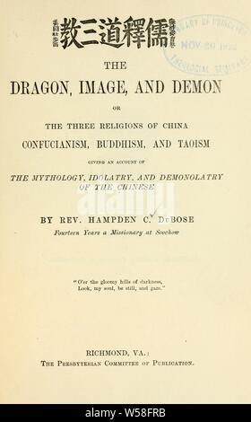 The dragon, image, and demon; or, The three religions of China ...