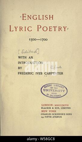 English lyric poetry, 1500-1700, with an introd : Carpenter, Frederic ...