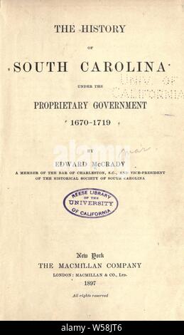 'The History of South Carolina under the Proprietary Government, 1670 ...