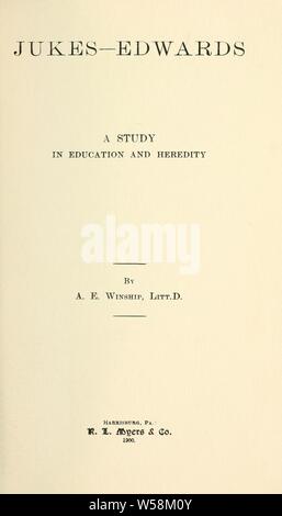 Jukes-Edwards : a study in education and heredity : Winship, Albert ...