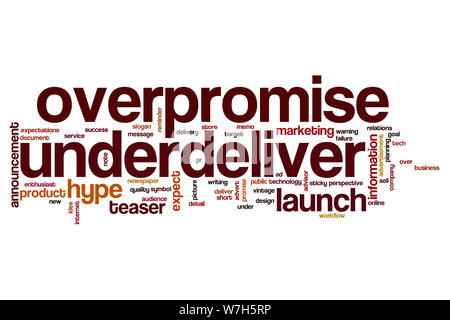 Overpromise underdeliver word cloud concept Stock Photo - Alamy